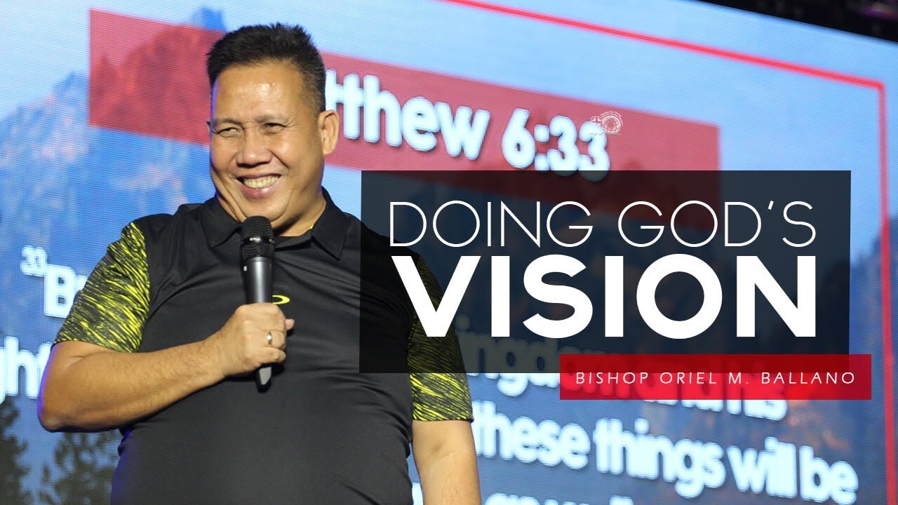 Doing God's Vision by Bishop Oriel M. Ballano - YouTube