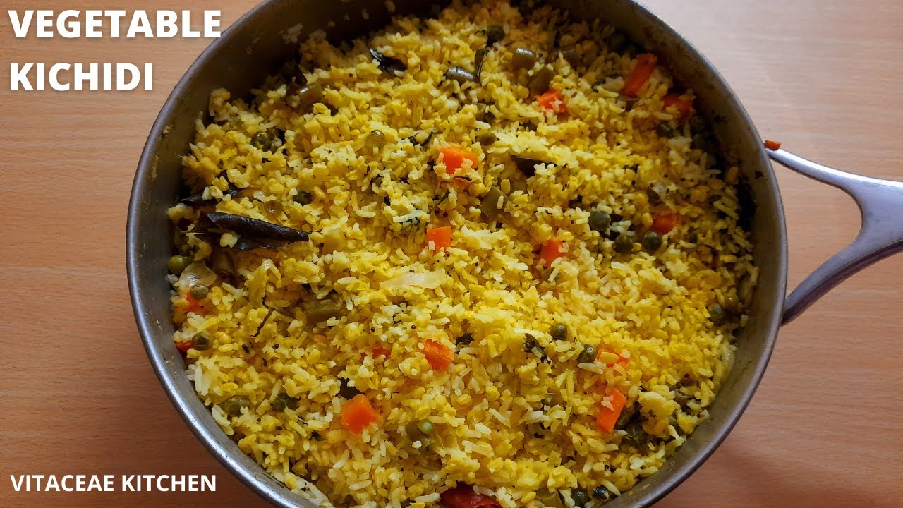 VEGETABLE KICHIDI HEALTHY | VEGETABLE KHICHIDI WITH HEALTH BENEFITS ...