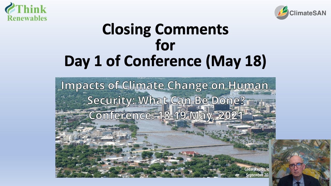 Closing Comments Closing Comments for Day 1 of Conference 2021-05-18 ...