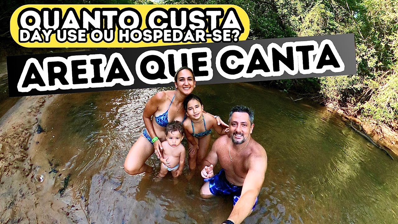 Nascente AREIA QUE CANTA - DAY USE ou HOSPEDAR-SE em 2024? Todos os Detalhes - YouTube