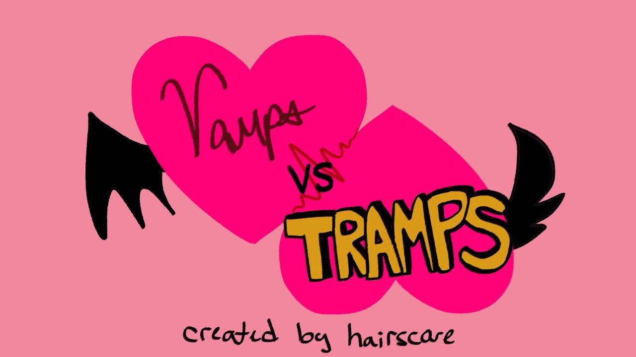 VAMPS VS TRAMPS Intro - YouTube