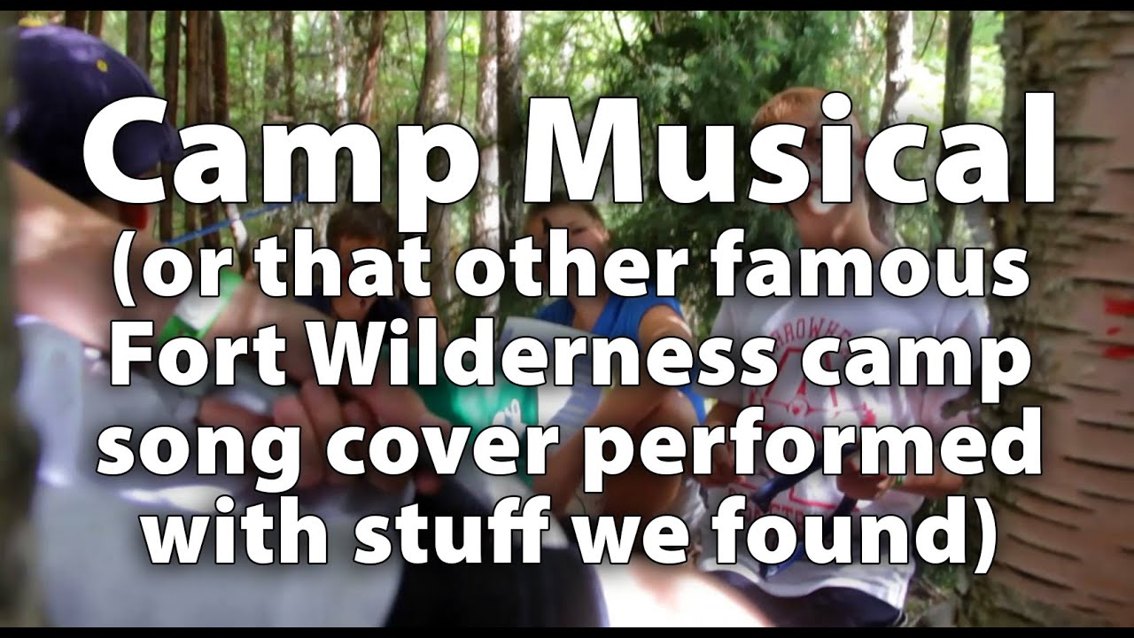 A Camp Musical (or that other famous camp song performed with stuff we ...