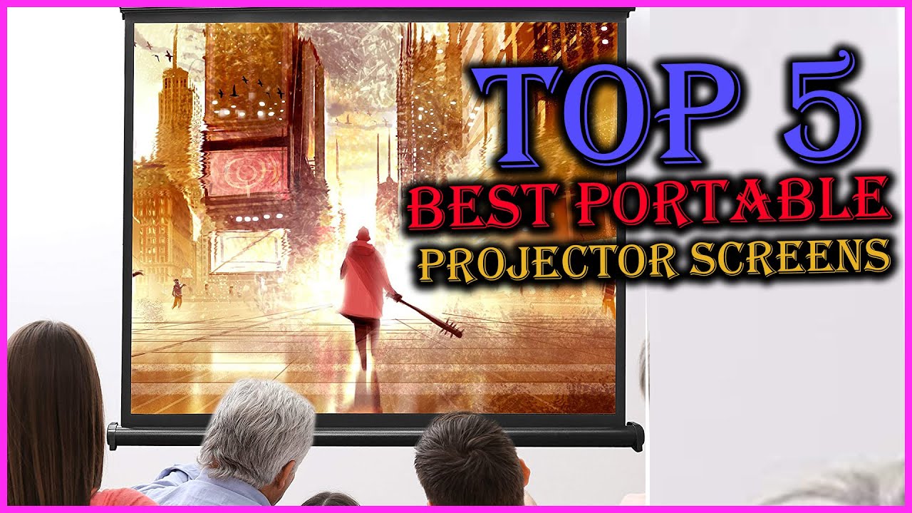 Top 5 Best Portable Projector Screens Complete Buyer’s Guide Of 2022 ...