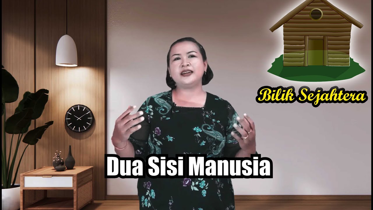 BILIK SEJAHTERA - DUA SISI MANUSIA - YouTube