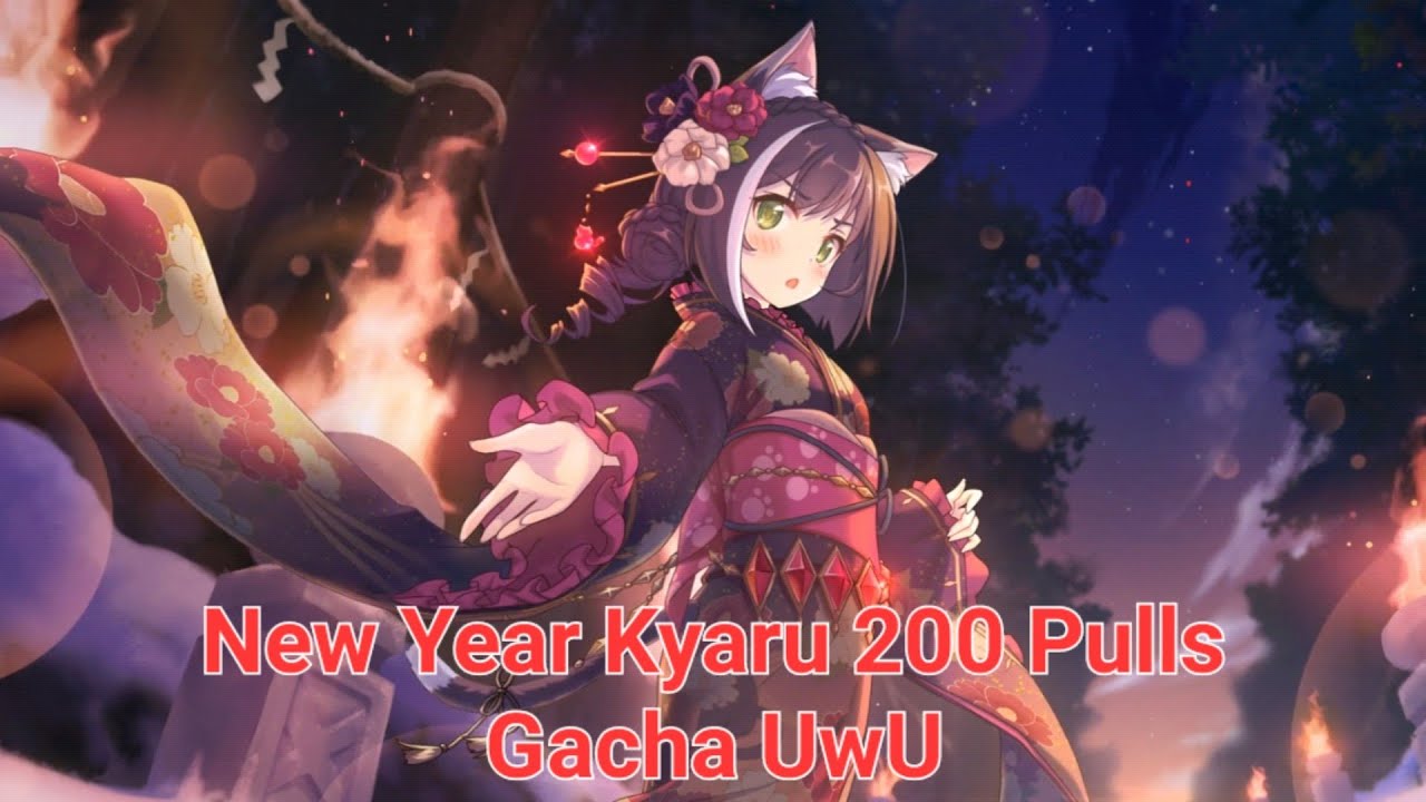 200 Pulls New Year Kyaru Gacha UwU | Princess Connect Re: Dive EN - YouTube