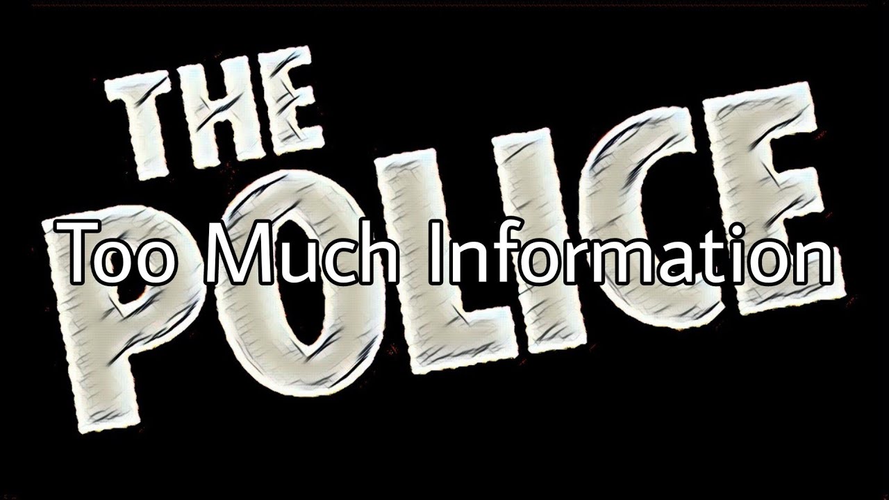 THE POLICE Too Much Information Lyric Video YouTube the-police-too-much-information-lyric-video-youtube