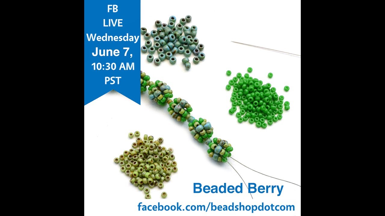 FB Live beadshop.com Beaded Berry Chain - YouTube