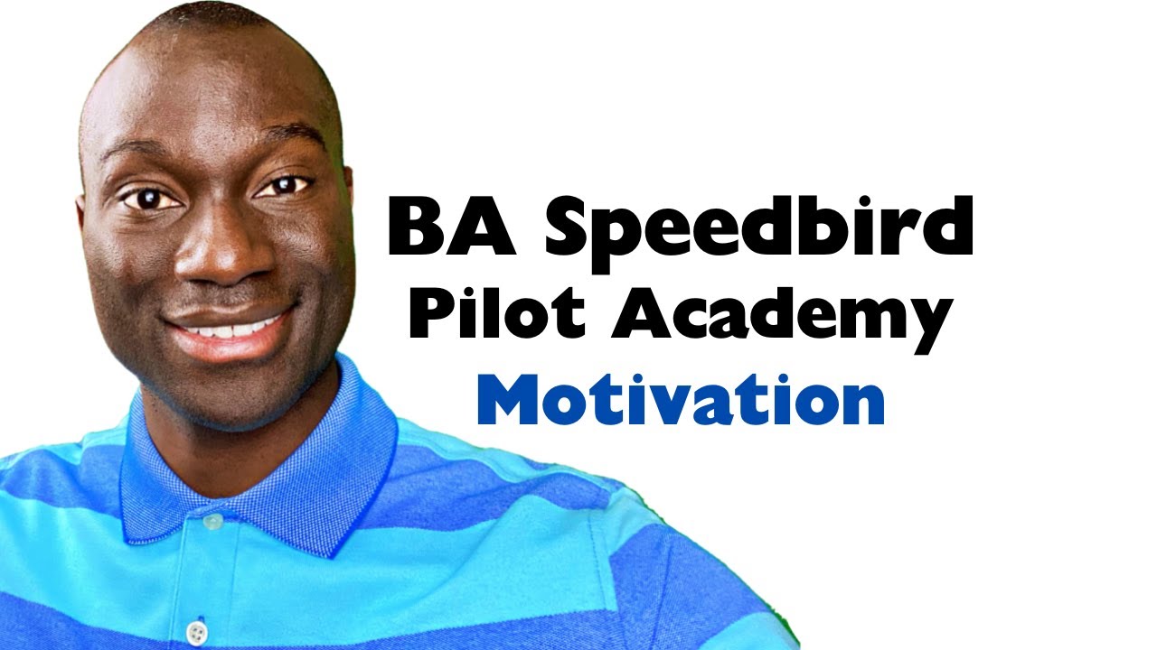 BA Speedbird Pilot Academy - Motivation Question - YouTube