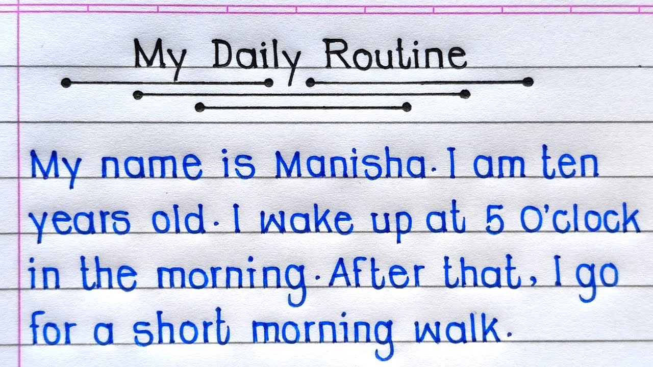 My Daily Routine Essay In English | Essay On My Daily Routine In ...