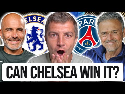 WHY CHELSEA CAN BEAT PSG AND WIN THE CLUB WORLD CUP 🏆