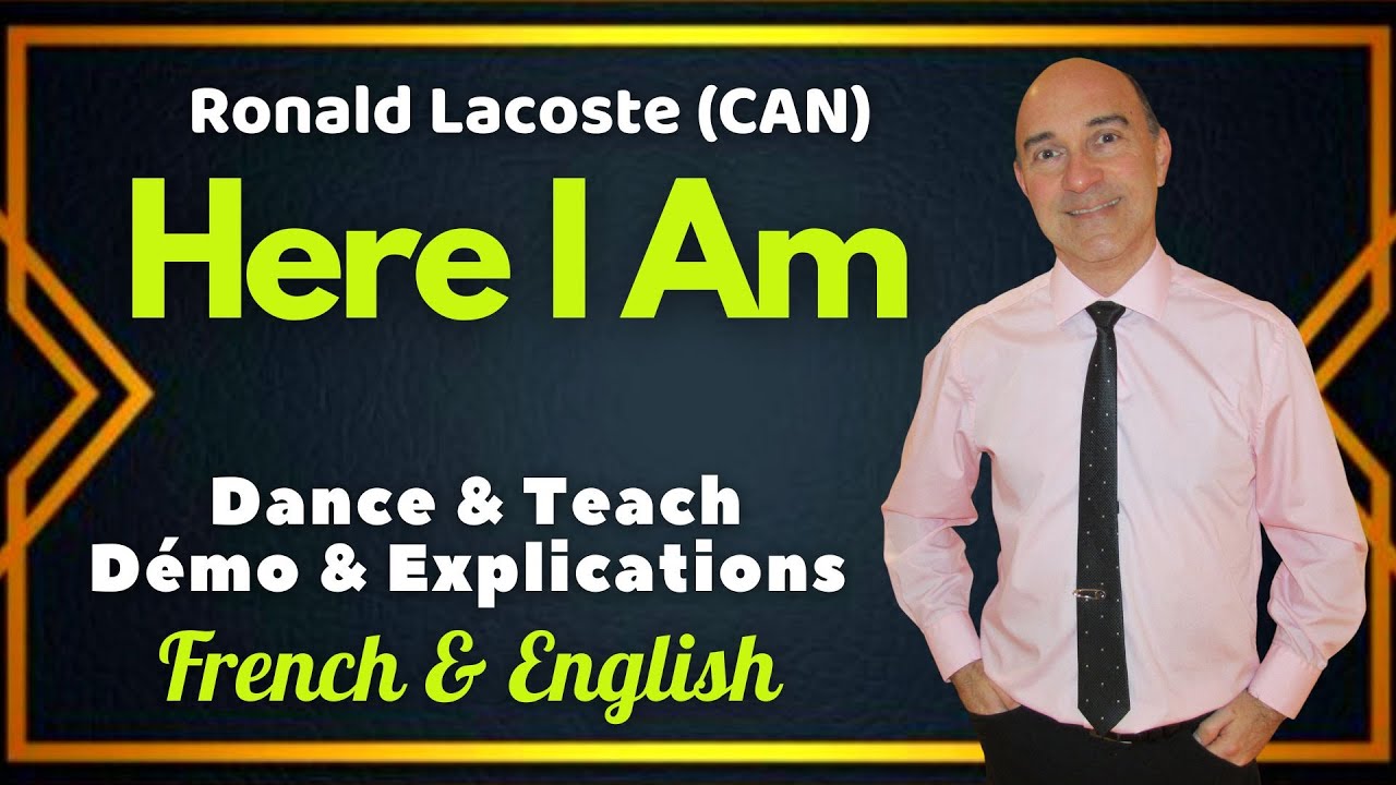 Here I Am Line Dance (Dance & Teach / Démo & Explications / French ...