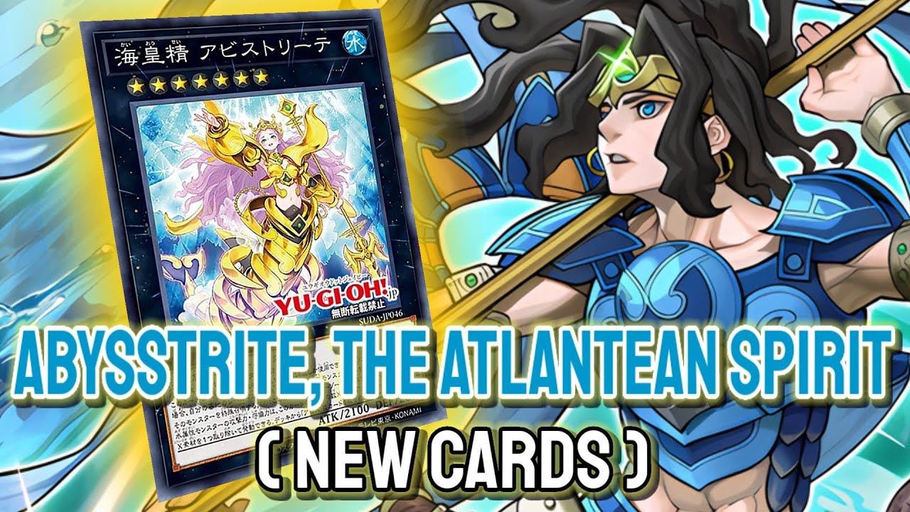 New Atlantean!! YGOPRO - Abysstrite, the Atlantean Spirit | Mermail ...