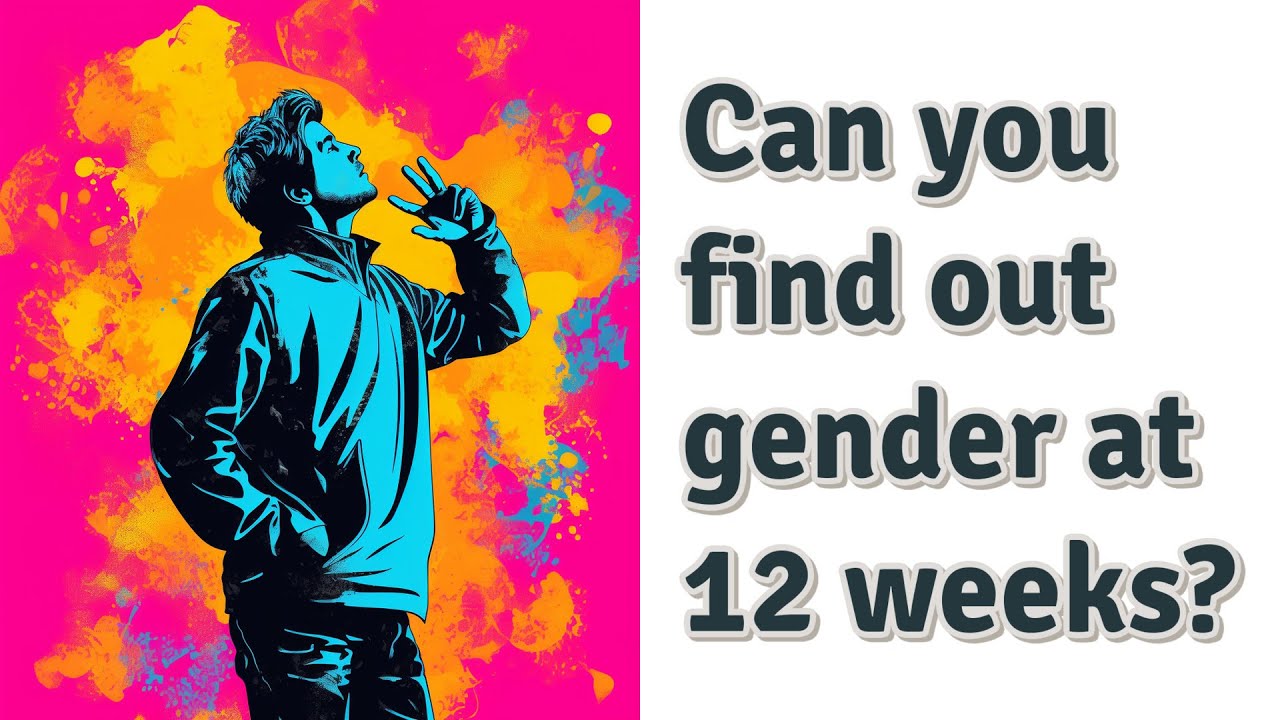Can You Find Out Gender At 12 Weeks YouTube can-you-find-out-gender-at-12-weeks-youtube