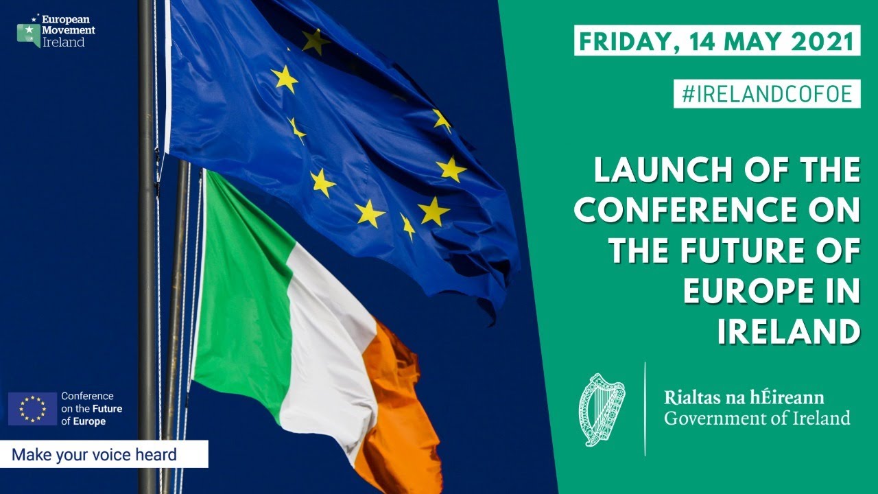 Launch of the Conference on the Future of Europe in Ireland - YouTube