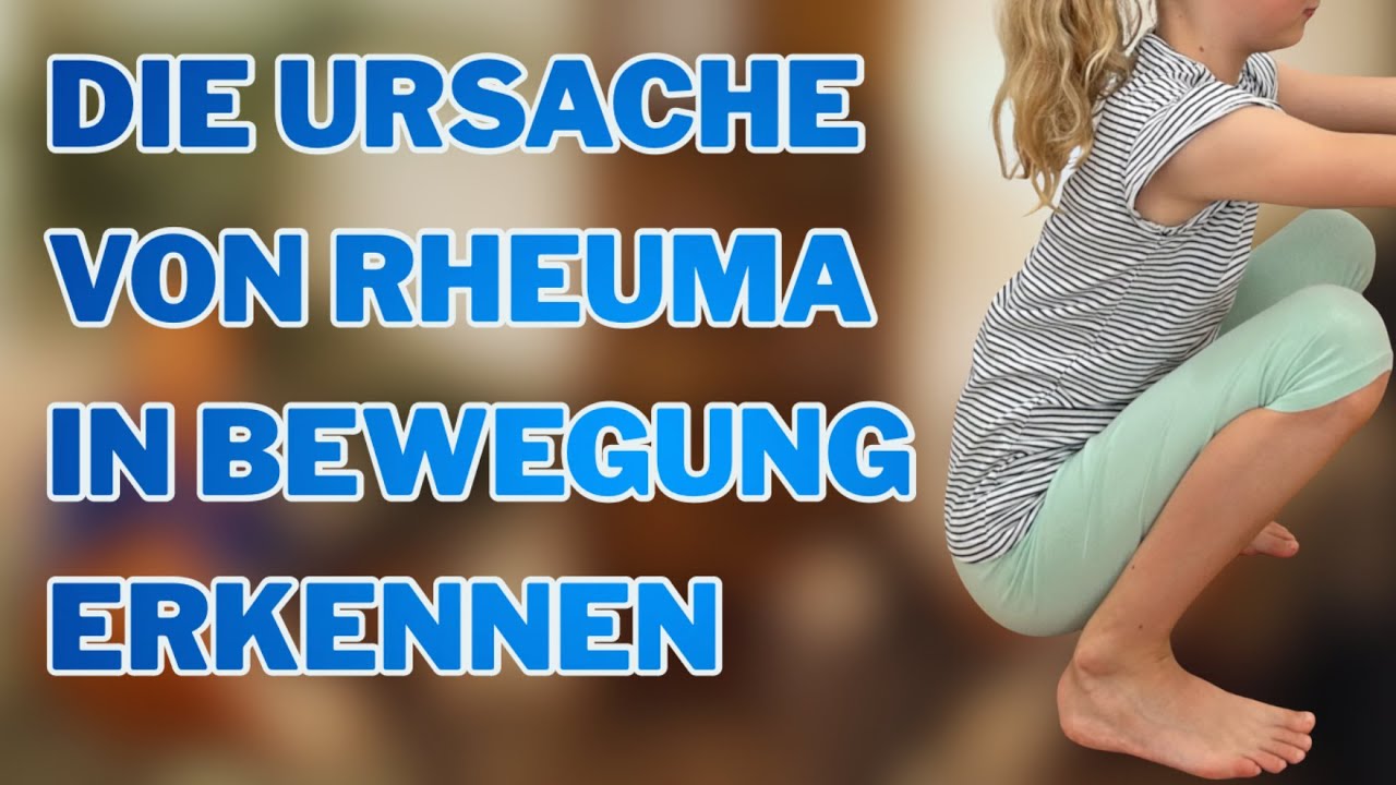 Wir erkennen die Ursache von Rheuma in der Kniebeuge - YouTube