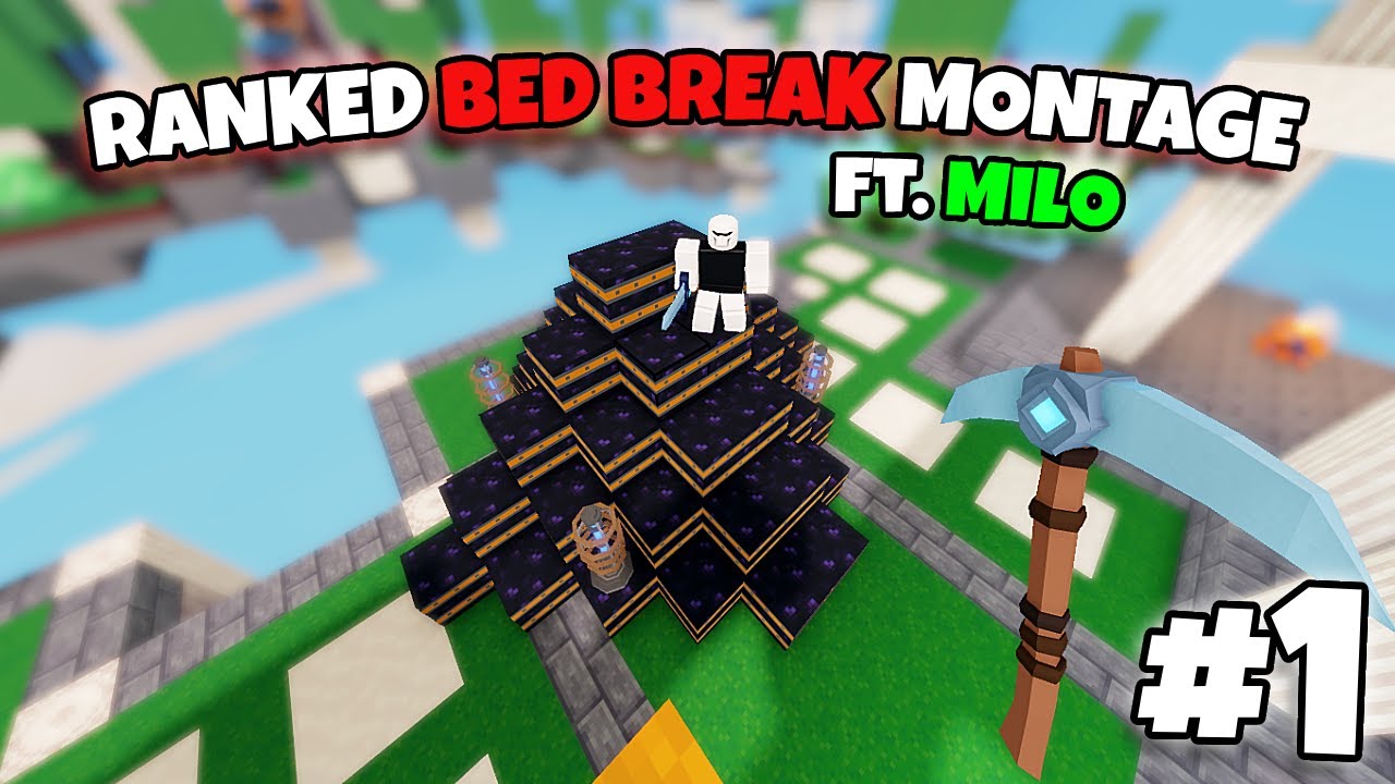 🪓 Ranked *BED BREAK* Montage ft. Milo - Roblox Bedwars - YouTube