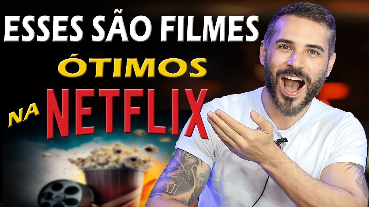 5 ÓTIMOS FILMES NA NETFLIX - Filmes muito bons - YouTube
