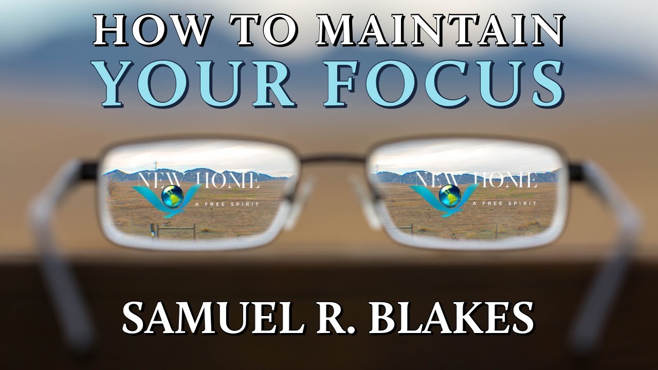 "HOW TO MAINTAIN YOUR FOCUS" - YouTube
