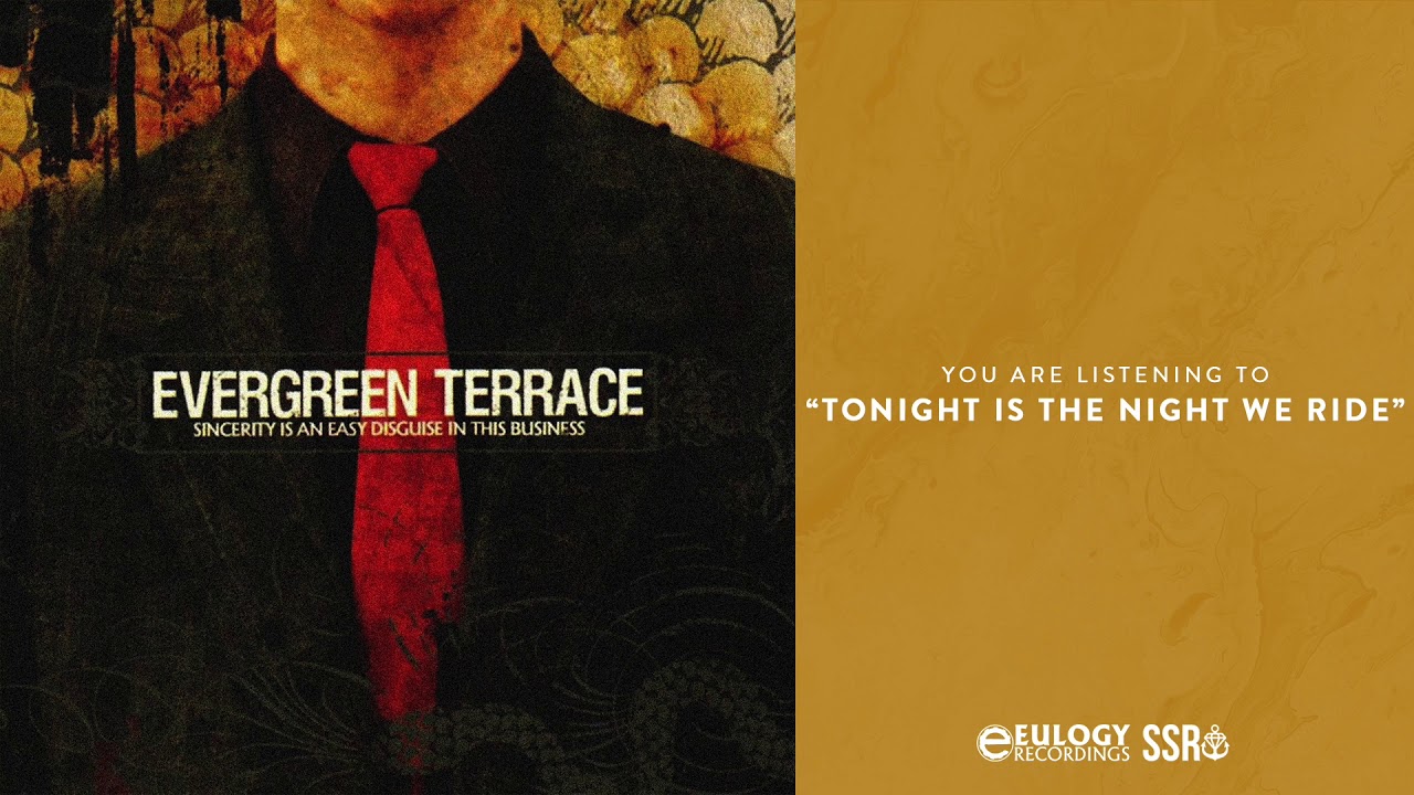 Evergreen Terrace - Tonight Is The Night We Ride - YouTube