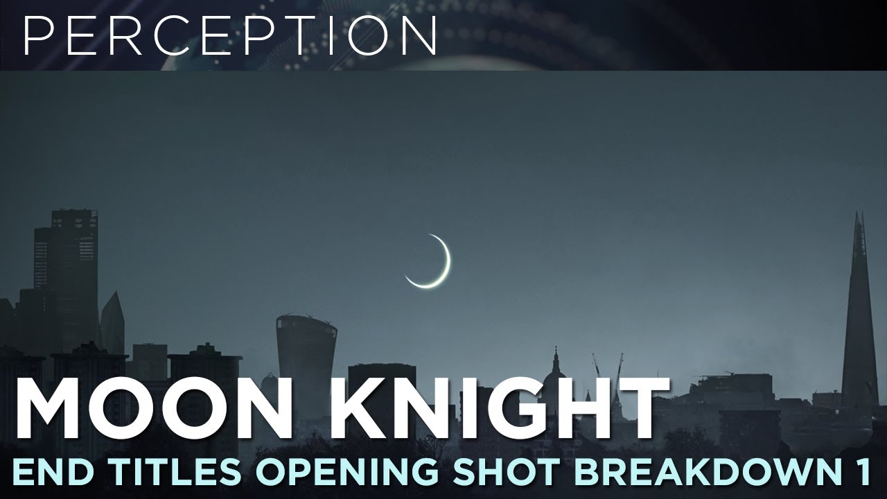 Marvel Studios' Moon Knight: End Title Sequence Opening Shot VFX ...