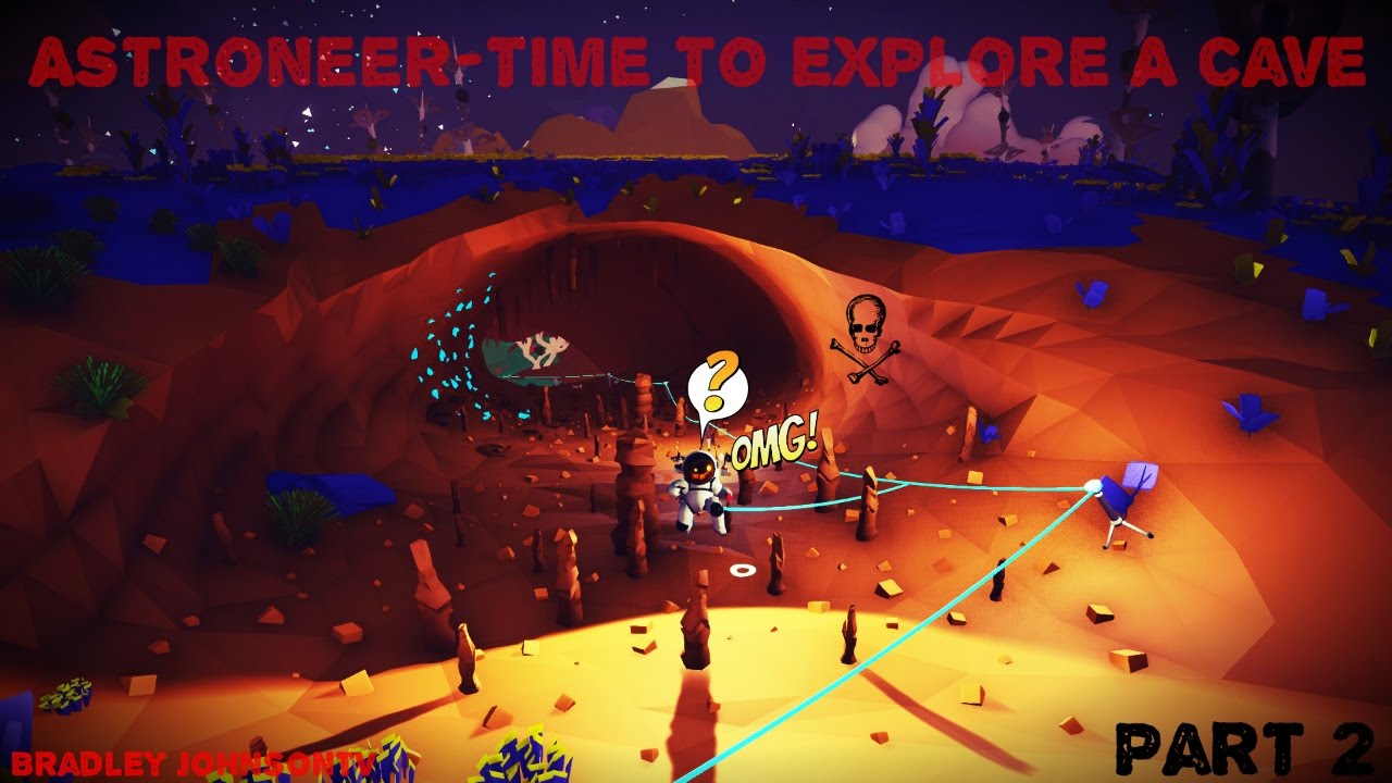Astroneer Part 2 - Time To Explore A Cave - YouTube