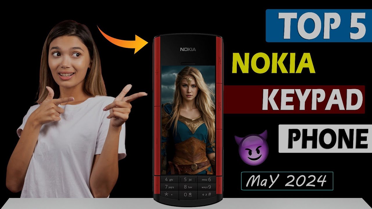 Top 5 Best Nokia Keypad Phone 2024⚡⚡May 2024 - YouTube