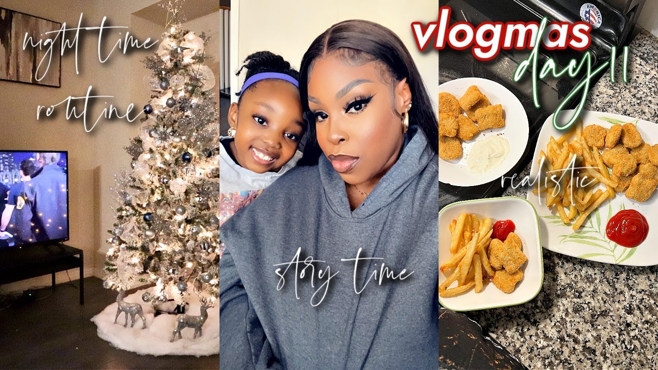 Vlogmas Day 11! Scariest moment of life! 😬 VERY realistic night time routine| Janielle Wright ...