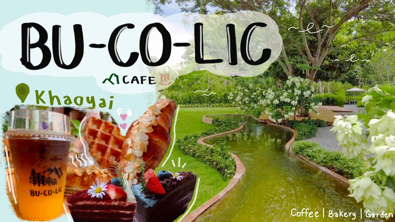 BUCOLIC Khaoyai 👩🏻‍🦰🧑🏻👩🏻🧑🏻‍🦰👧🏻👦🏻 จิบกาแฟ~ชมสวน~ถ่ายรูปสวยๆ | First’s ...