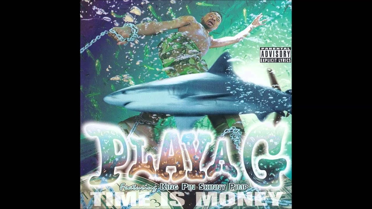 Playa G: Time Is Money - YouTube