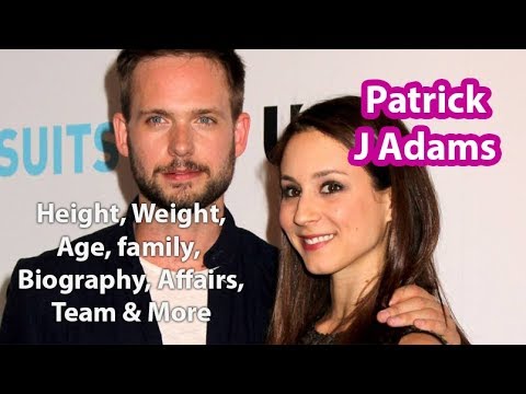 Patrick J Adams Height,Weight,Age,Net Worth,Wife and more - YouTube
