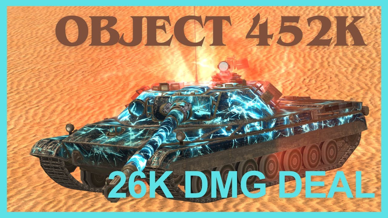 Object 452k | 20.3k dmg & 5.7k dmg block | Big Boss mode | WOTB ...