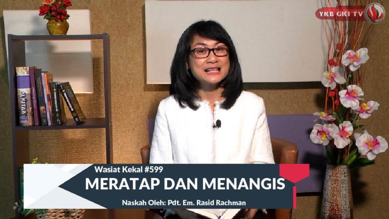 WASIAT KEKAL 599 - MERATAP DAN MENANGIS - YouTube