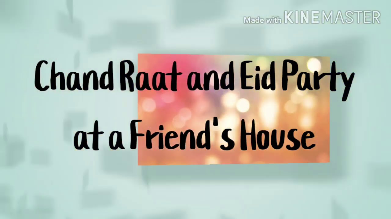 Chand Raat & Eid Party At Friend's House | Stylish Mehndi | Eid ...