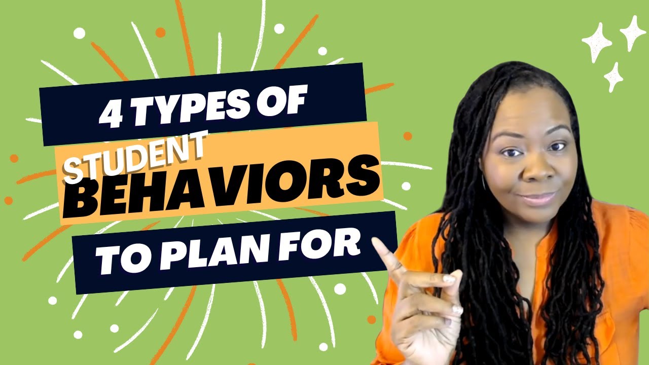 4 Types of Student Behaviors to Plan for in the First Month of School ...
