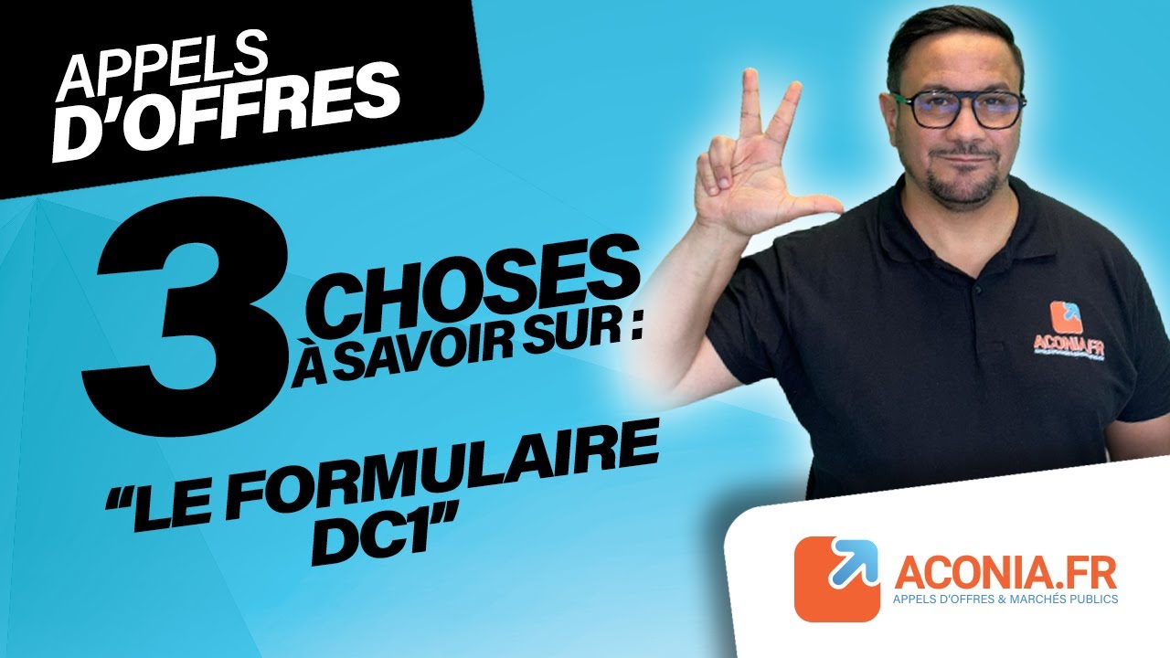 Appels d'Offres : 3 choses sur le formulaire DC1 - YouTube