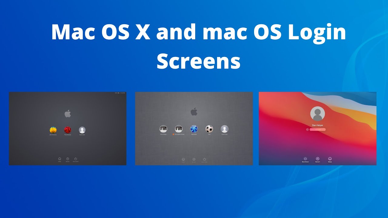 Mac OS X and Mac OS Login Screens - YouTube