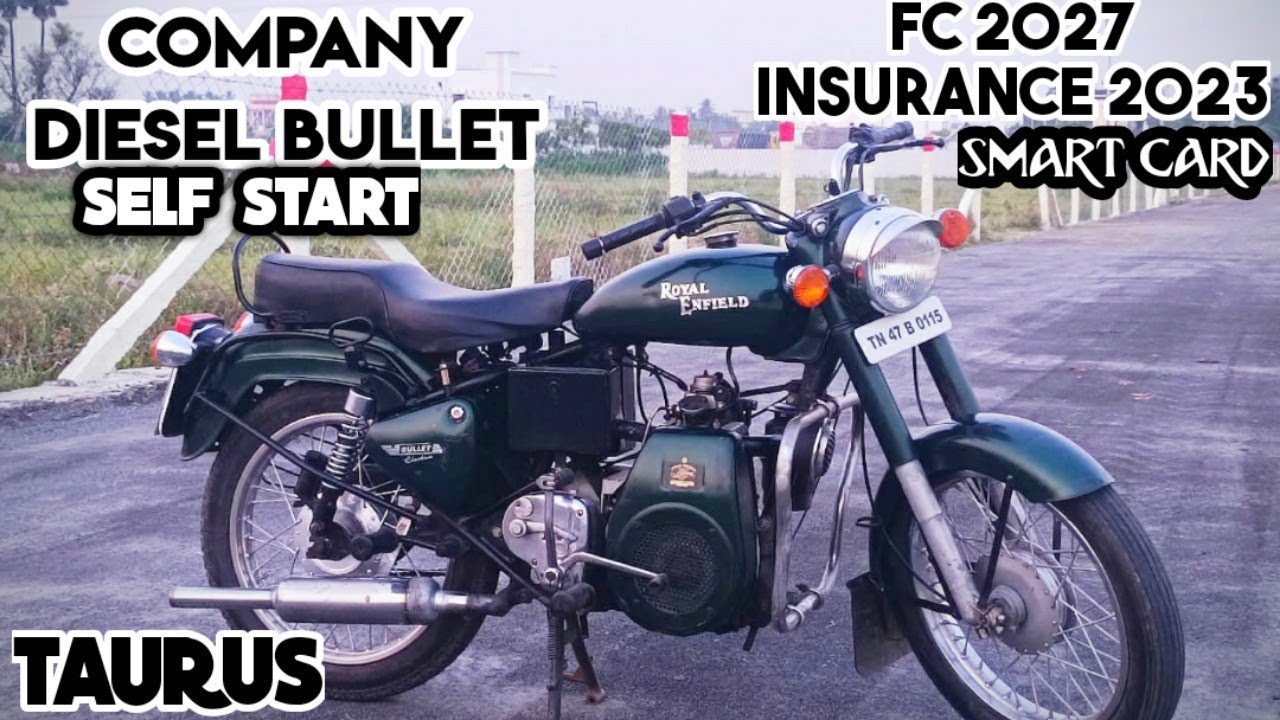 COMPANY DIESEL BULLET | TAURUS | FOR SALE | SELF START | ALL PAPER ...