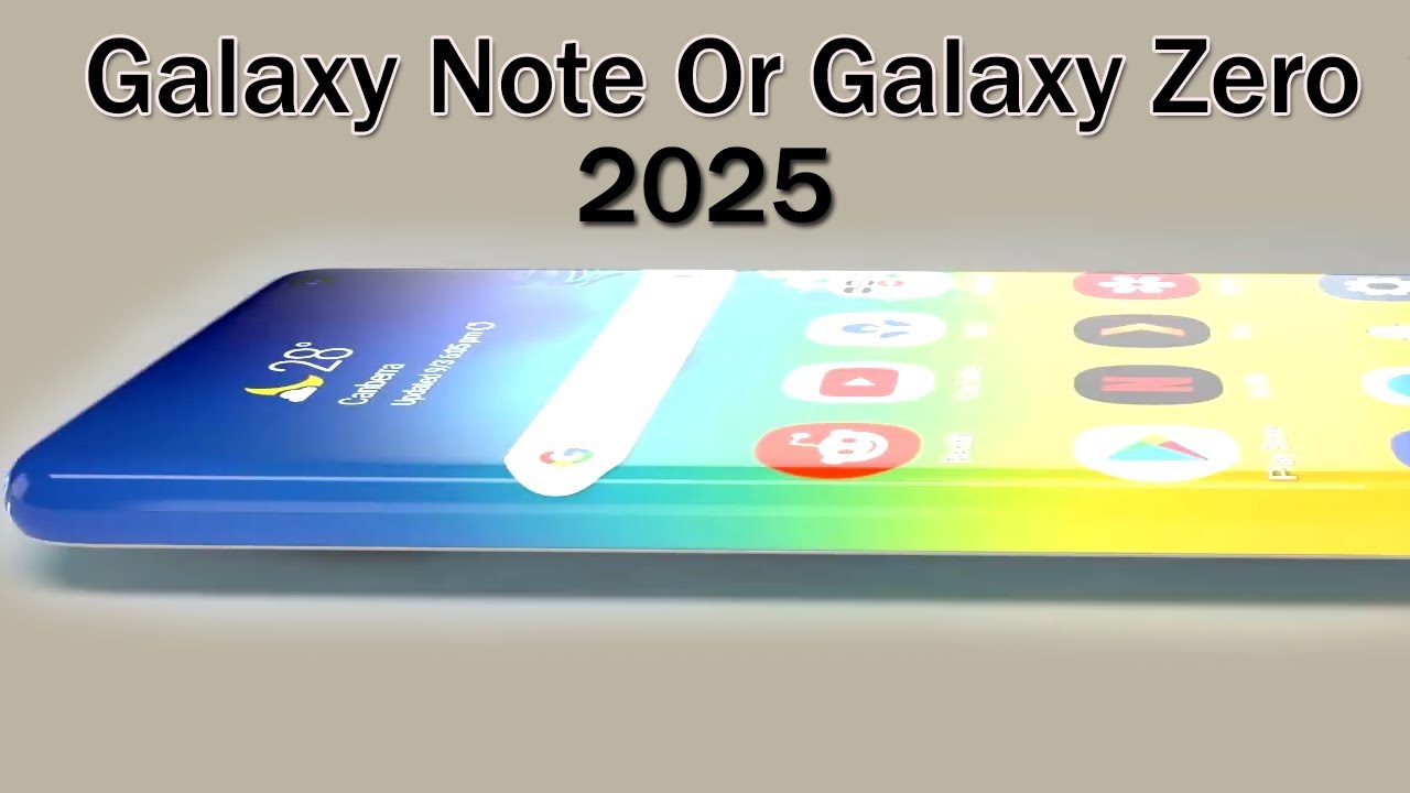 Samsung Galaxy Note - Or Galaxy Zero (2025) First Look - YouTube