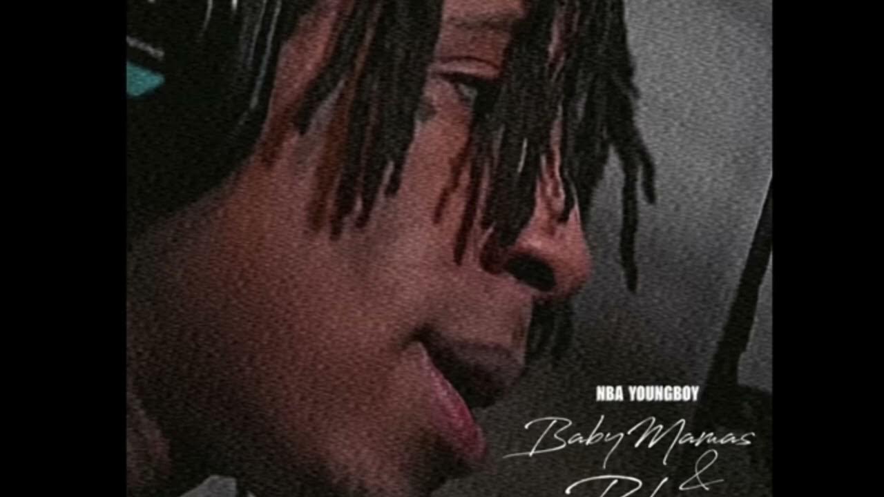 NBA YoungBoy - Baby Mommas & Blogs (official audio) - YouTube