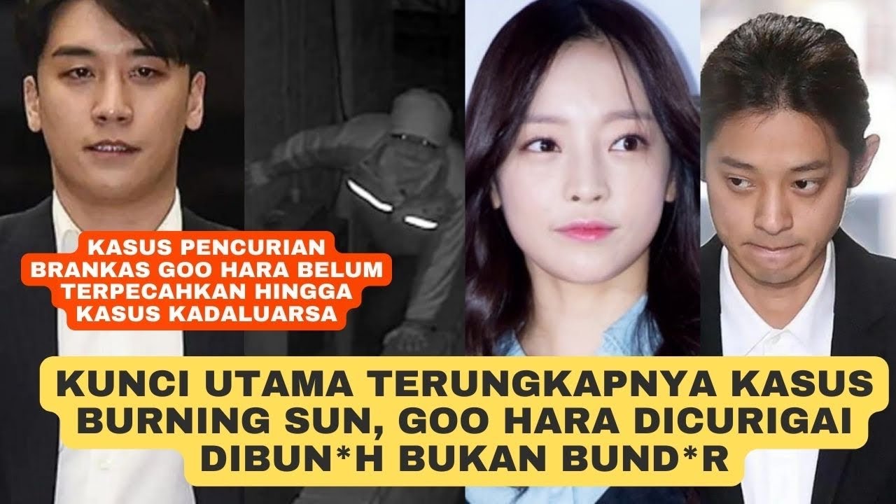 Kunci Utama Terungkapnya Kasus Burning Sun Goo Hara Kini Dicurigai