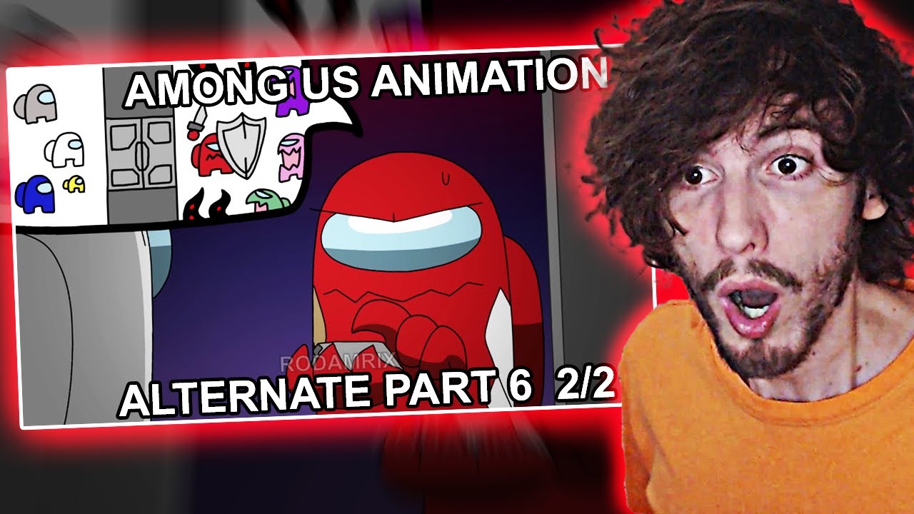 Among Us Animation Alternate Part 6 - Red 2/2 - Rodamrix | React - YouTube