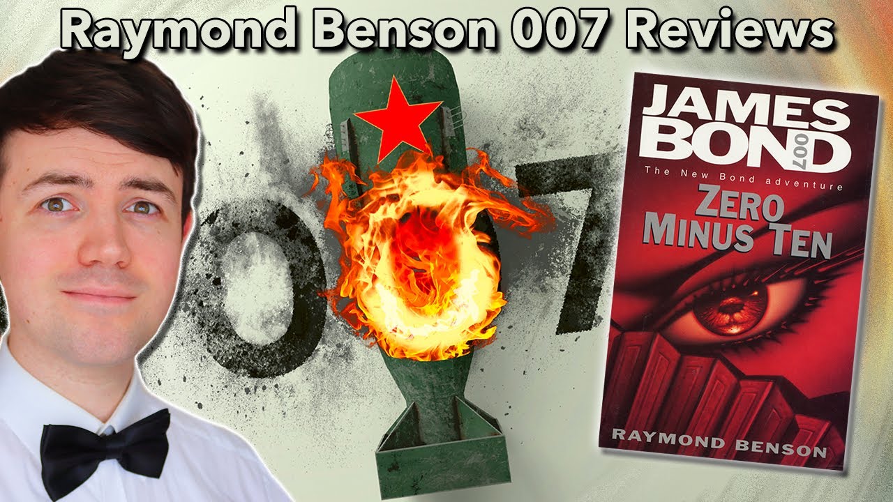 ZERO MINUS TEN | Raymond Benson's First James Bond Novel | Review - YouTube