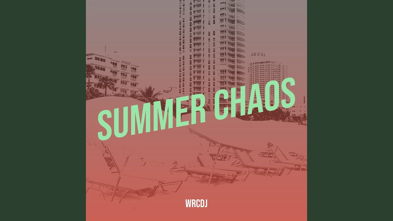 Summer Chaos - YouTube