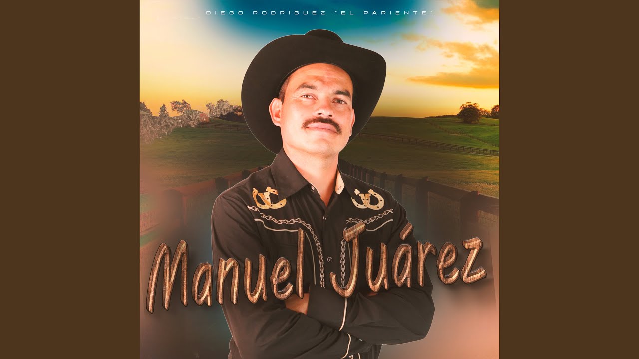 MANUEL JUÁREZ (En Vivo) - YouTube