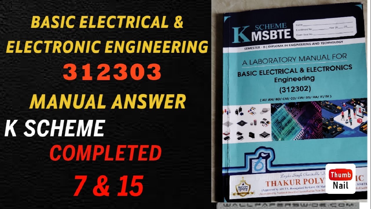 312302 BASIC ELECTRICAL & ELECTRONIC ENGINEERING MANUAL ANSWER K-SCHEME ...
