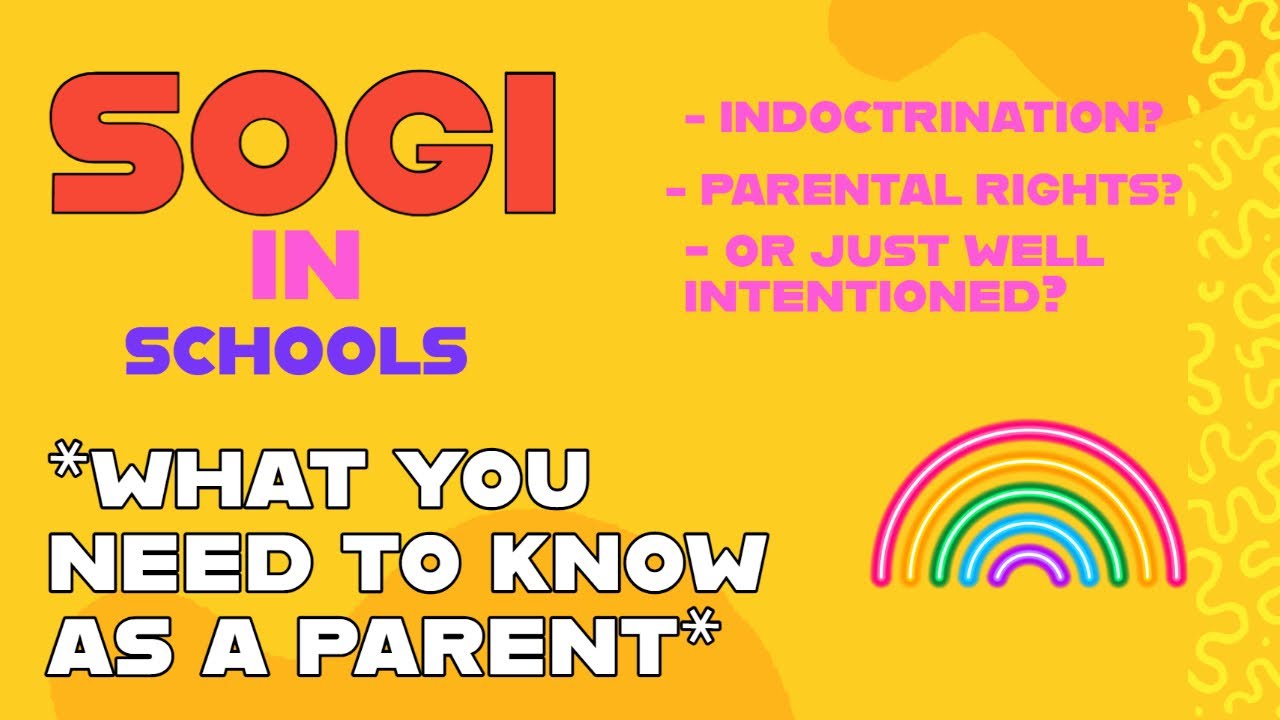 SOGI in Canadian Schools - What parents NEED to know, and how parental ...