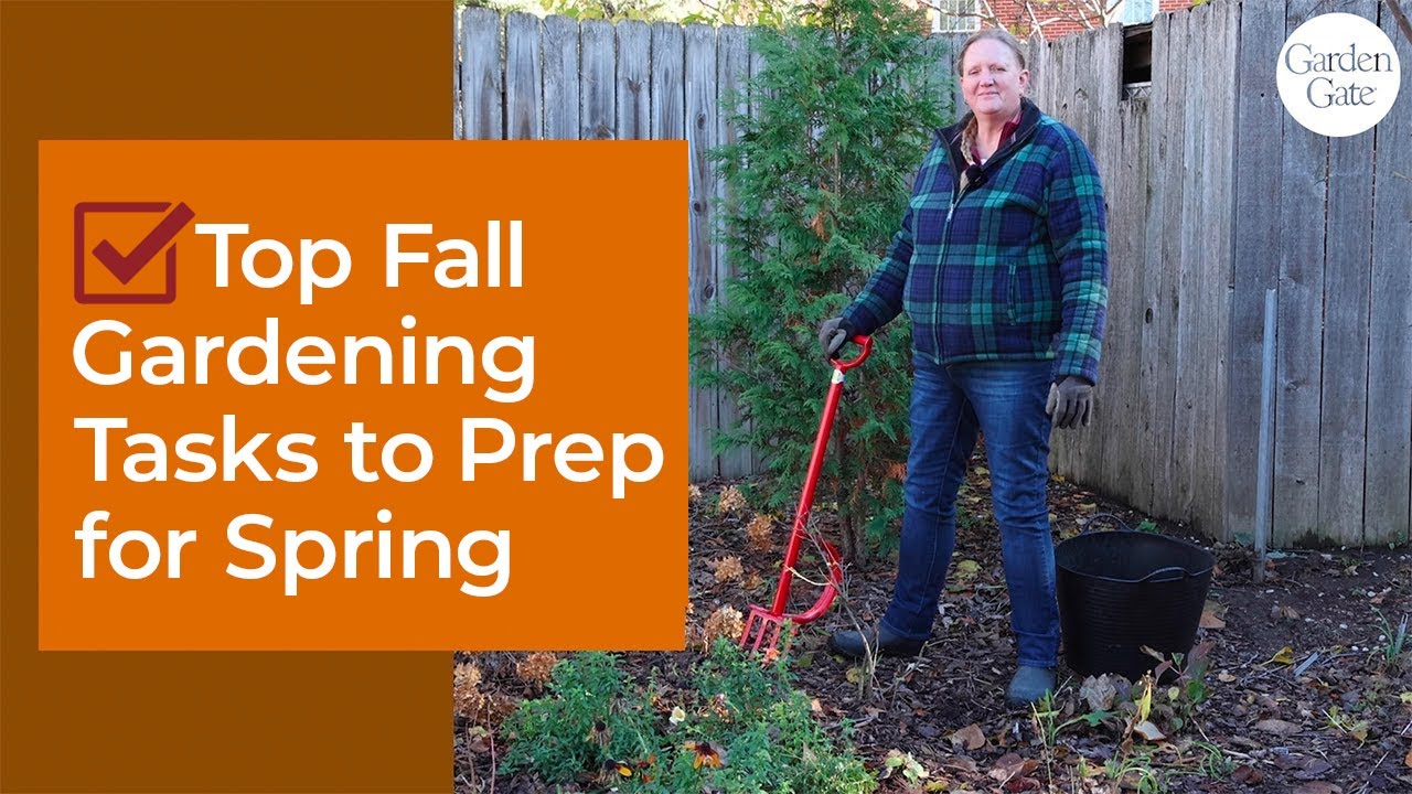 Do These Things in Fall for a Better Spring Garden! | Fall Garden Clean ...