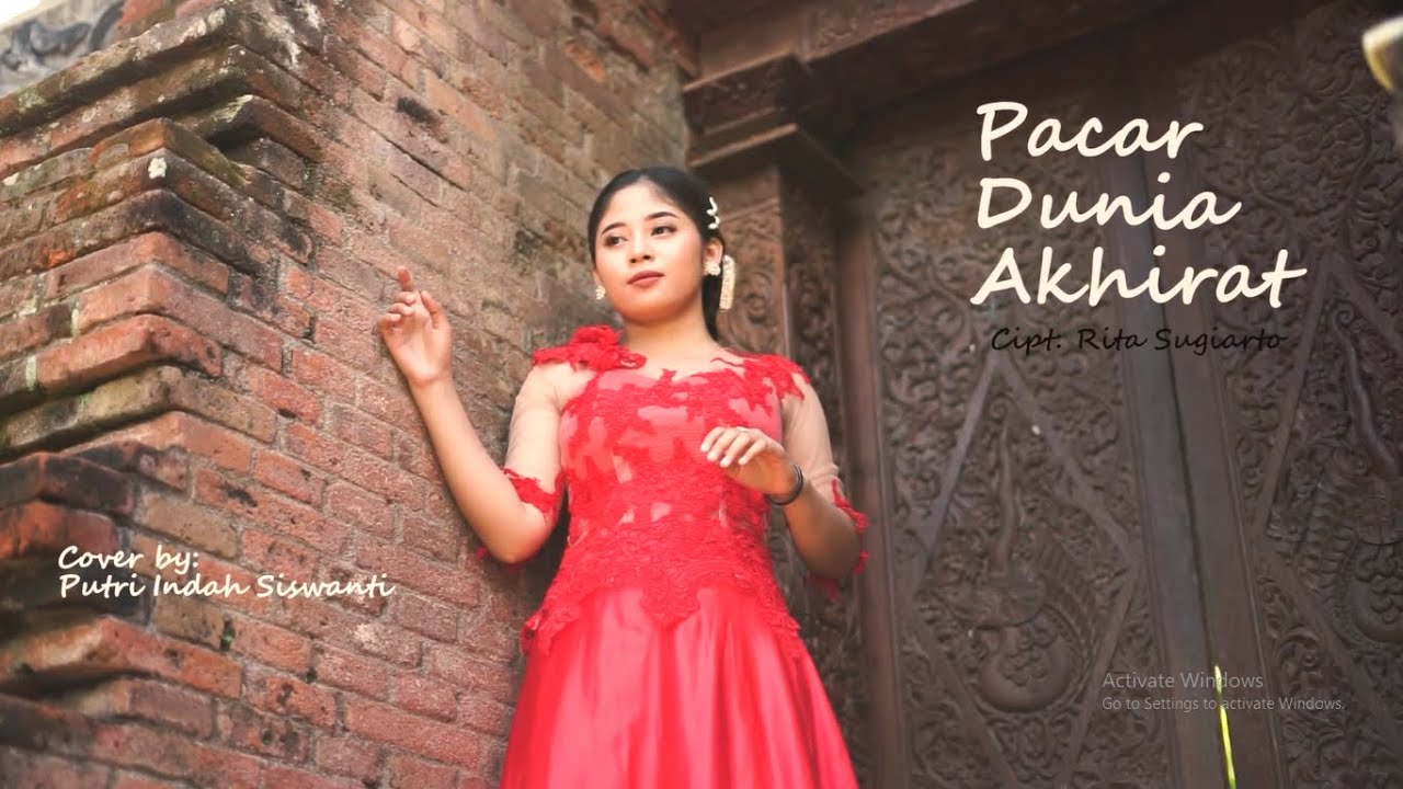PACAR DUNIA AKHIRAT - RITA SUGIARTO | COVER By PUTRI INDAH SISWANTI #fspiuny - YouTube