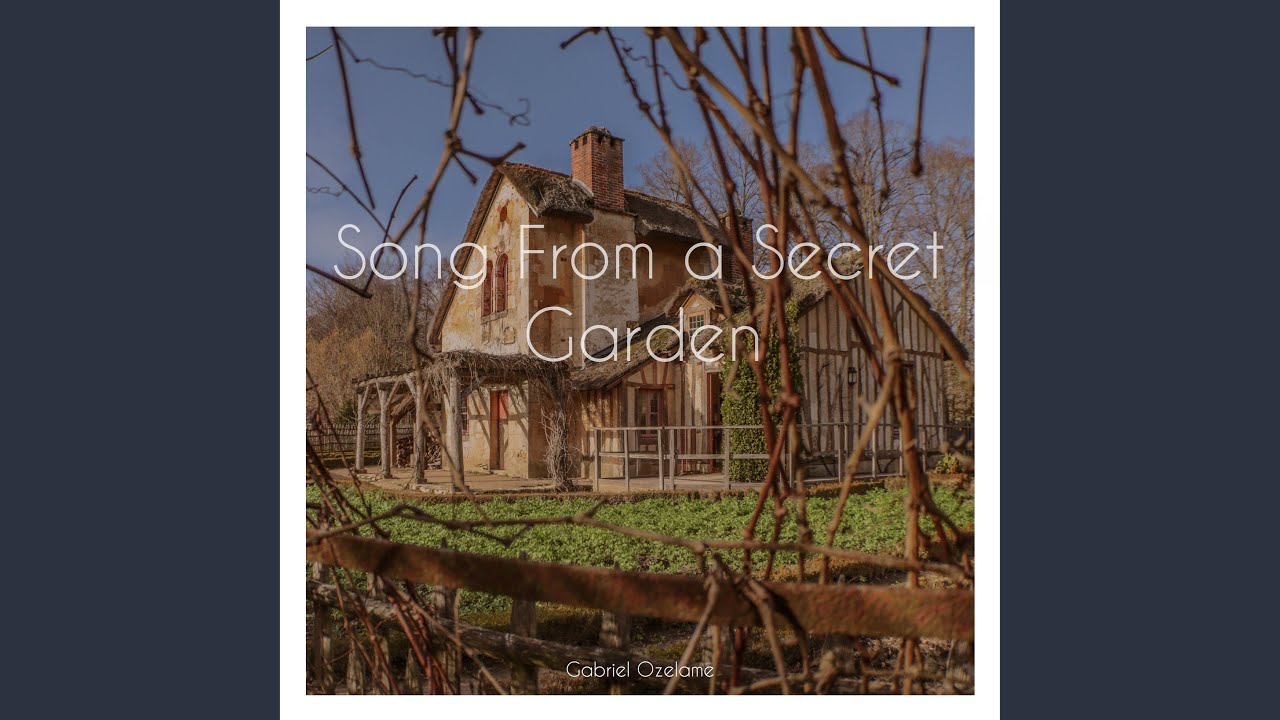 Song From a Secret Garden - YouTube