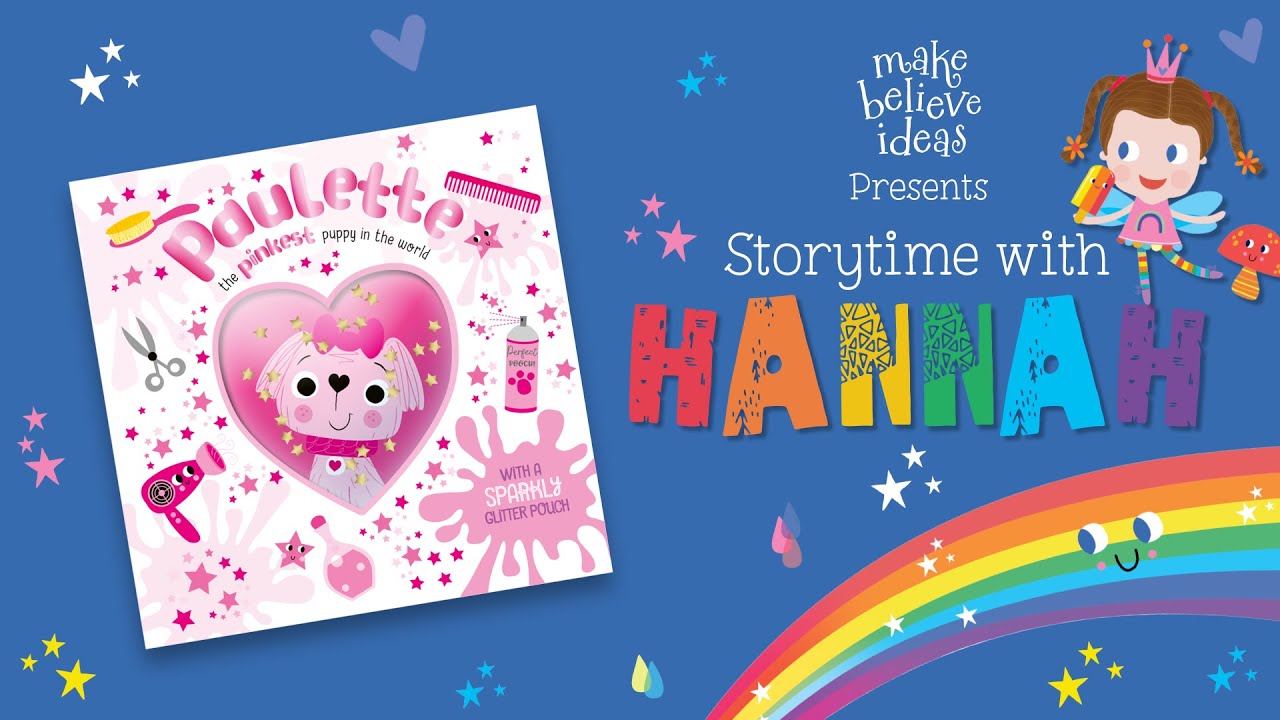 Storytime with Hannah - Paulette the Pinkest Puppy - YouTube